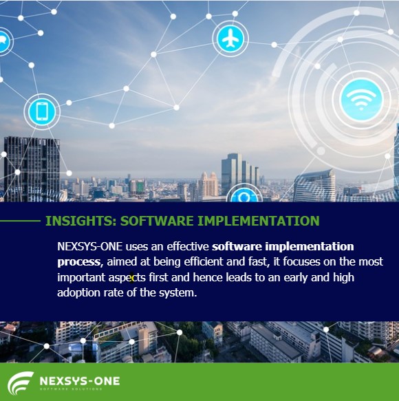 NEXSYS-ONE Insights from NEXSYS-ONE | Implementation process explained